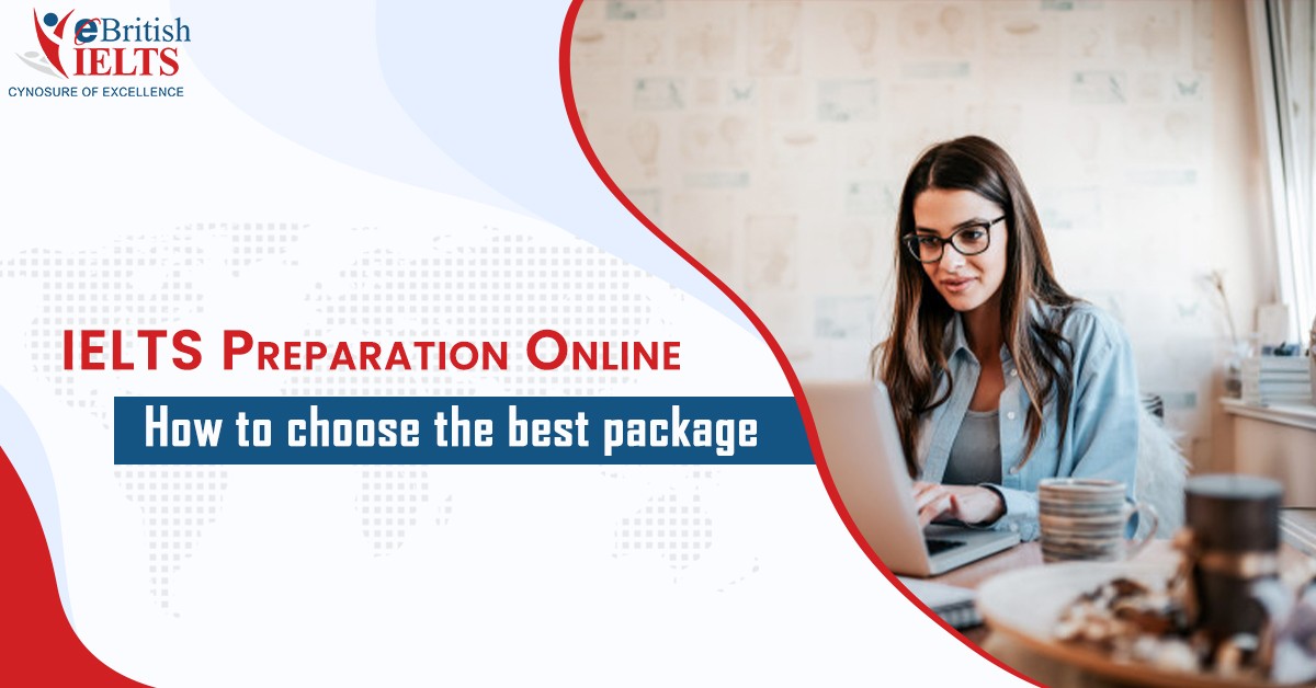 IELTS Preparation Online – How to Choose the Best Package
